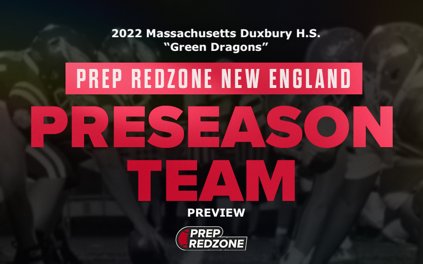 2022 Season Preview: Duxbury High School "Dragons" - Prep Redzone